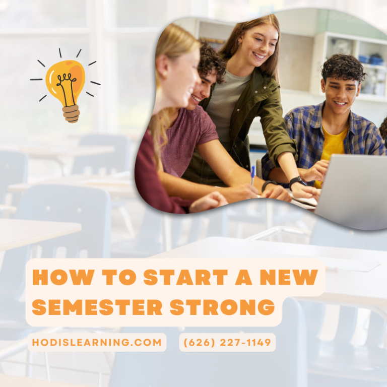 How to Start a New Semester Strong – Tutor Pasadena, South Pasadena ...
