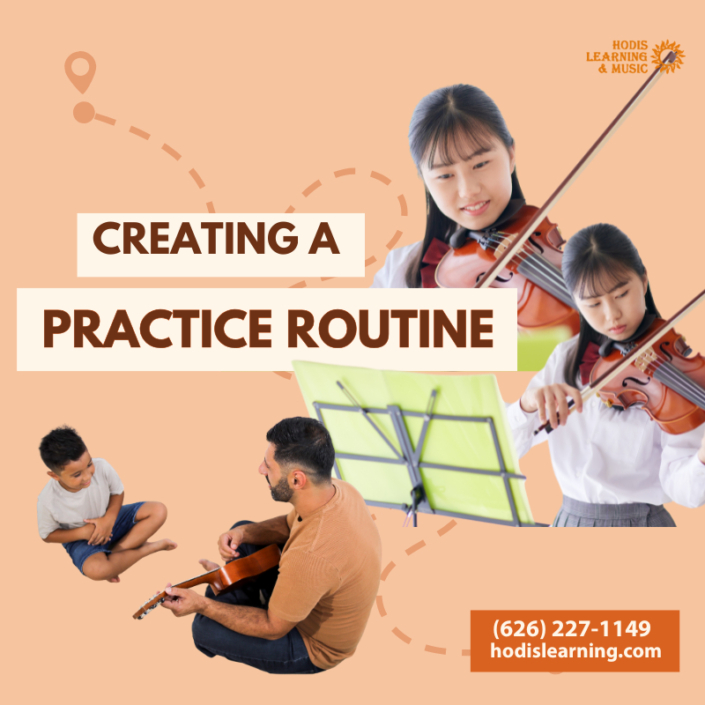 Creating a Practice Routine - Tutor Pasadena, South Pasadena, San ...